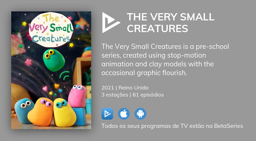 Assista ao streaming de The Very Small Creatures