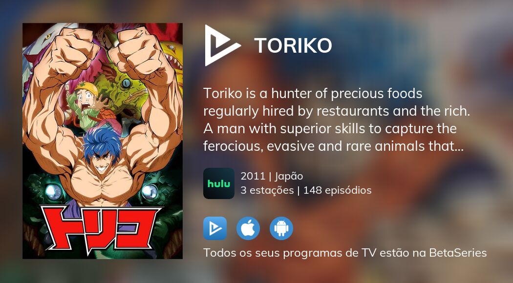 Assista ao streaming de Toriko