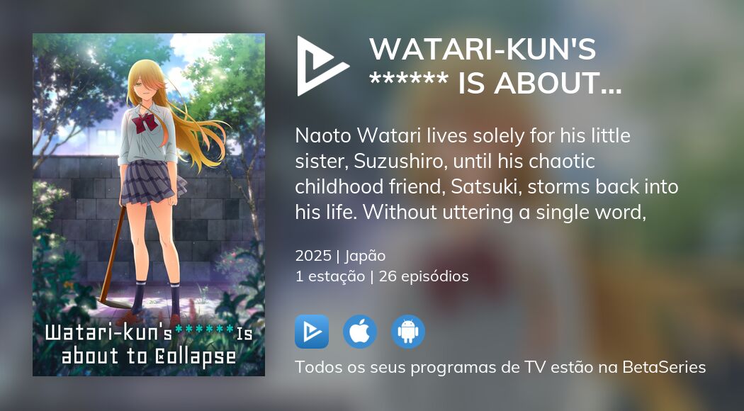 Assista ao streaming de Watari-kun's ****** Is about to Collapse
