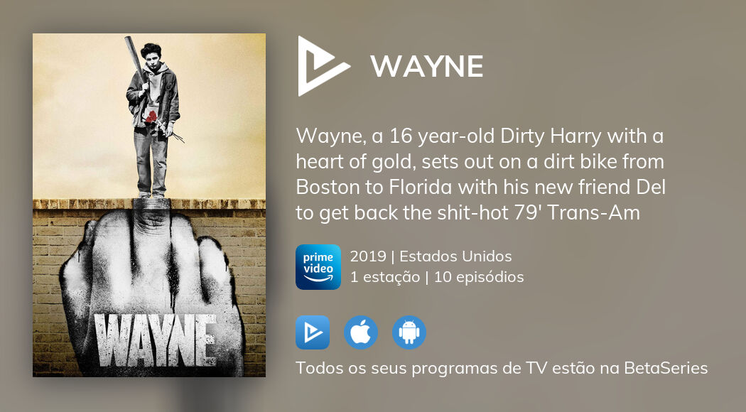 Assista ao streaming de Wayne