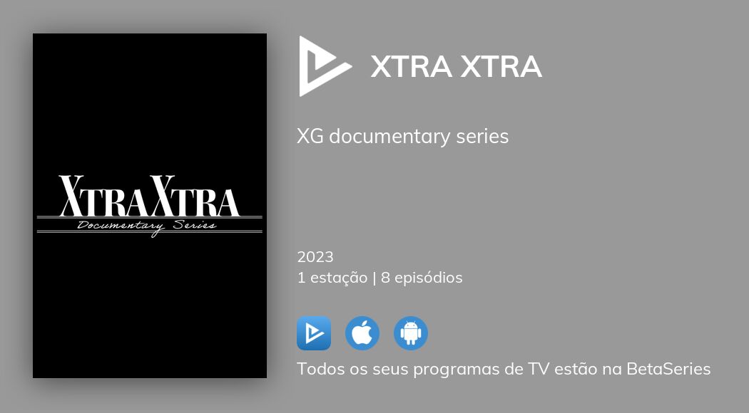 Assista ao streaming de XTRA XTRA