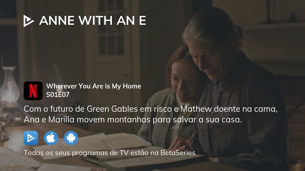 Vídeo : Ver Anne with an E temporada 1 episódio 7 em streaming total
