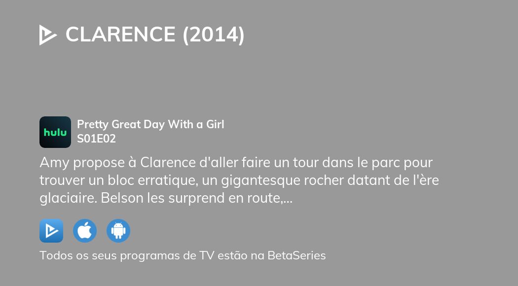 Ver Clarence (2014) temporada 1 episódio 2 streaming