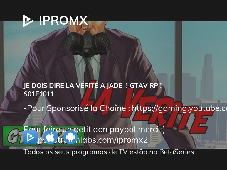 Onde assistir iProMx temporada 1 episódio 1011 streaming completo? | BetaSeries.com