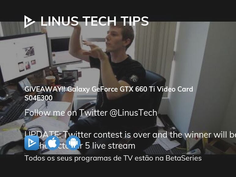 Ver Linus Tech Tips temporada 4 episódio 300 streaming