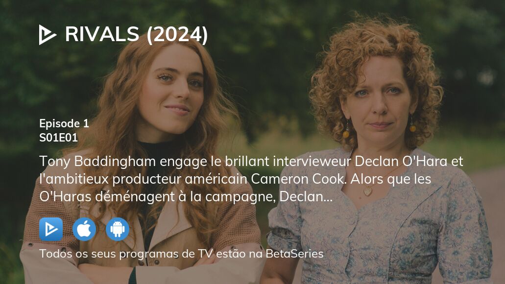 Vídeo : Ver Rivals (2024) temporada 1 episódio 1 em streaming total