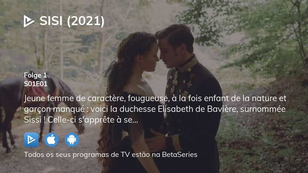 Ver Sisi (2021) temporada 1 episódio 1 streaming
