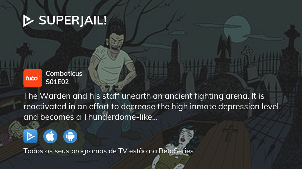 Ver Superjail! temporada 1 episódio 2 streaming