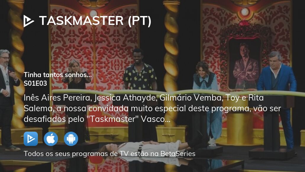 Ver Taskmaster (PT) temporada 1 episódio 3 streaming