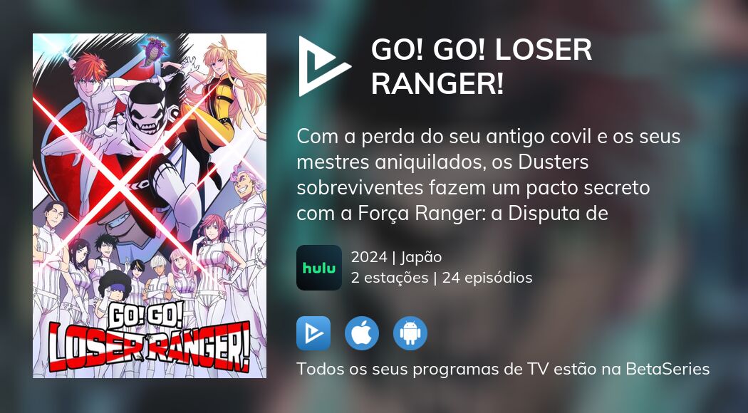 Ver Go! Go! Loser Ranger! streaming