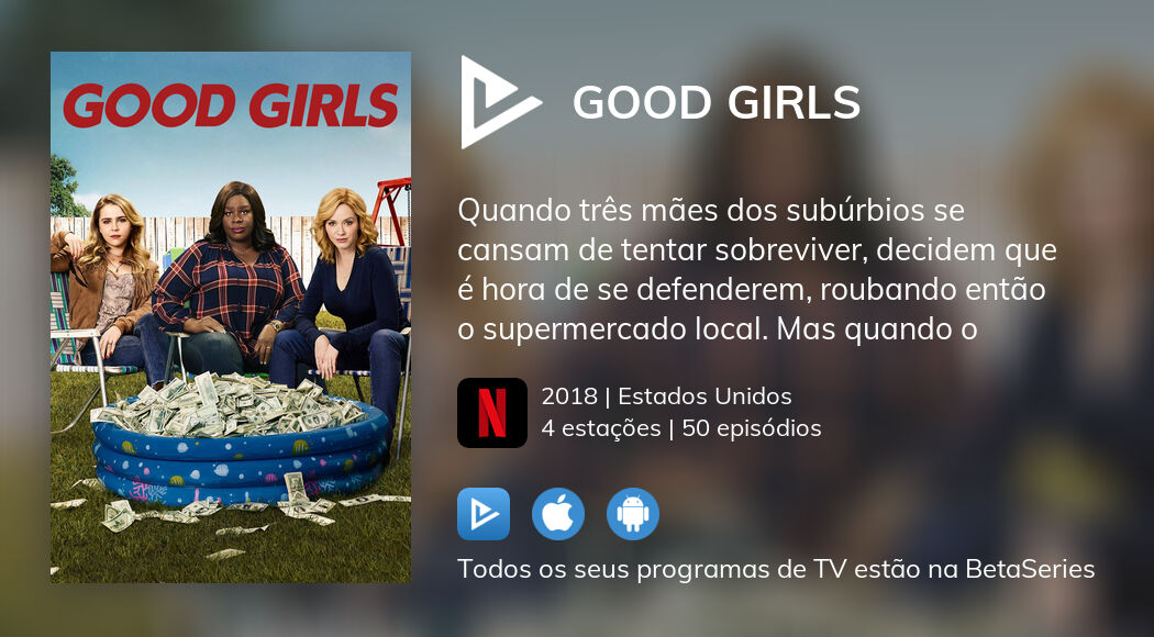 Ver Good Girls streaming