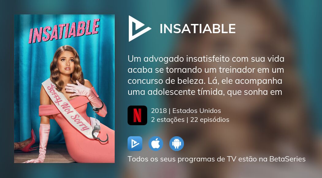 Ver Insatiable streaming