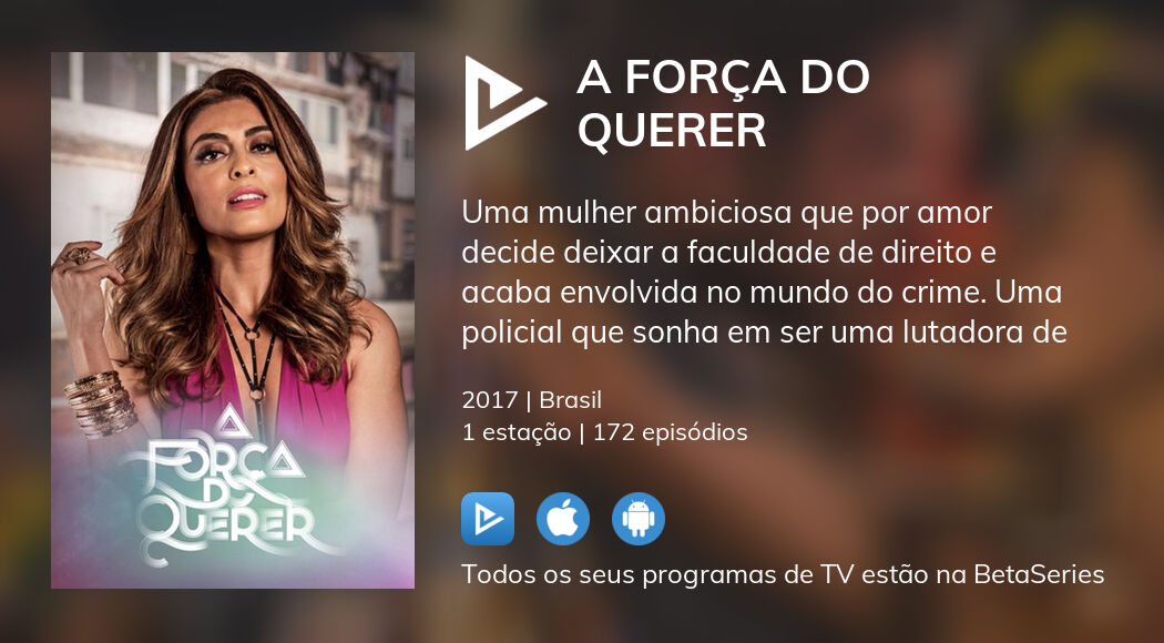 Ver A Força do Querer streaming