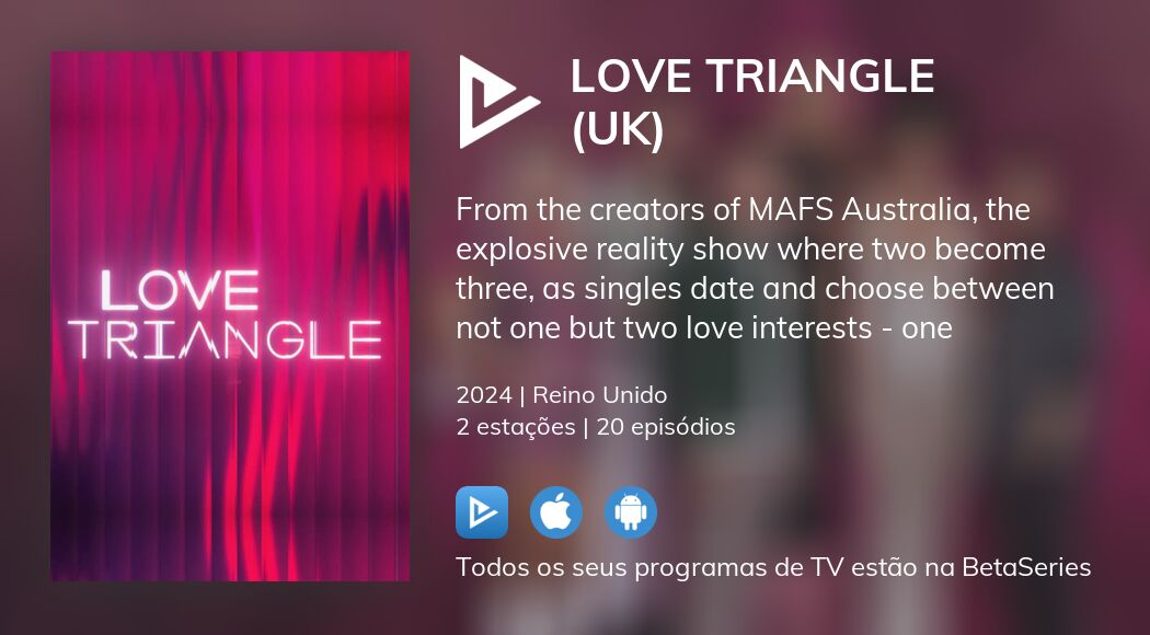 Ver Love Triangle (UK) streaming