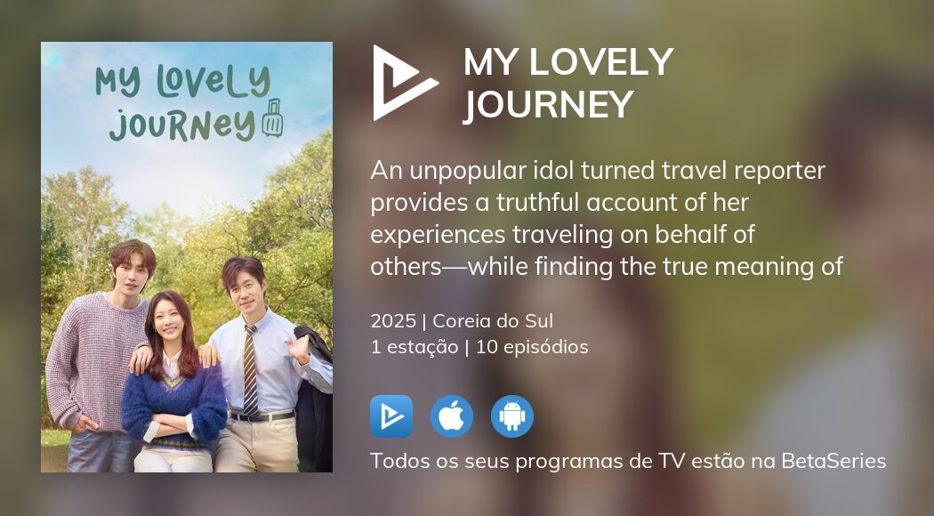 Ver My Lovely Journey streaming