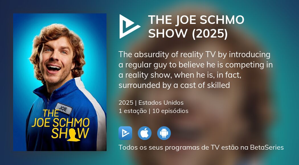Ver The Joe Schmo Show (2025) streaming