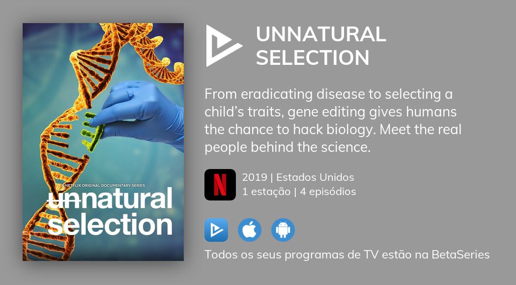 Vídeo : Ver Unnatural Selection na íntegra legal stream | BetaSeries.com