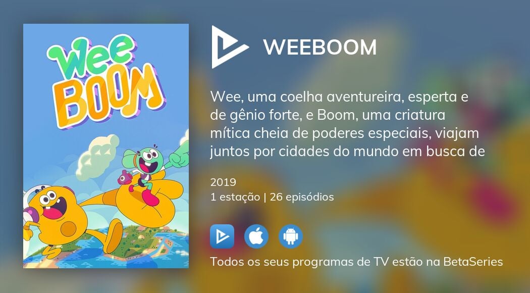 Vídeo : Ver WeeBoom na íntegra legal stream