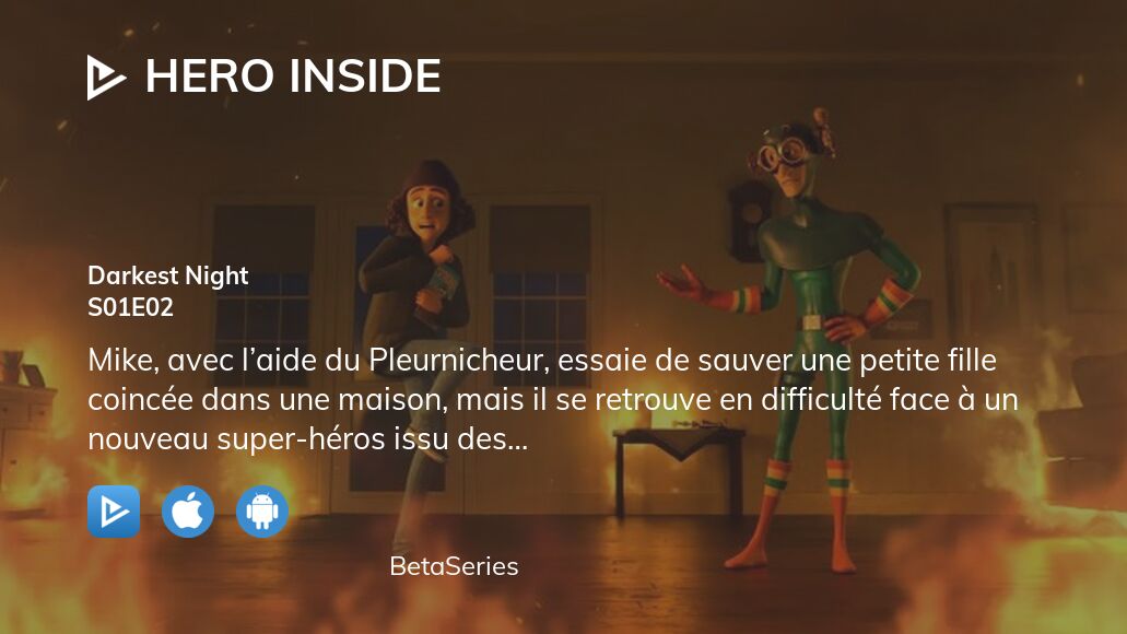 Смотреть Hero Inside сезон 1 эпизод 2 потоковое вещание