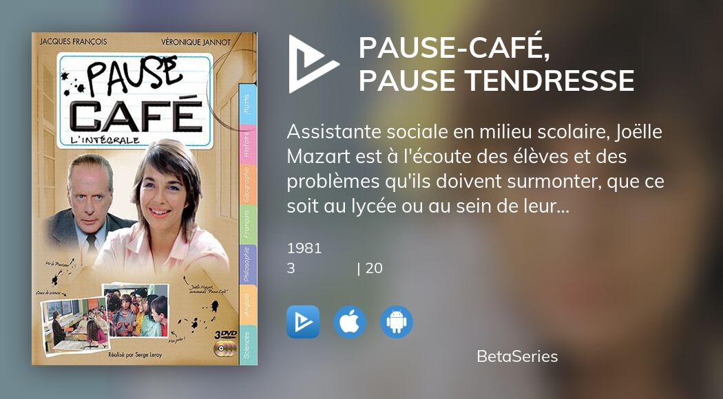 Где смотреть сериал Pause-café, pause tendresse онлайн? | BetaSeries.com