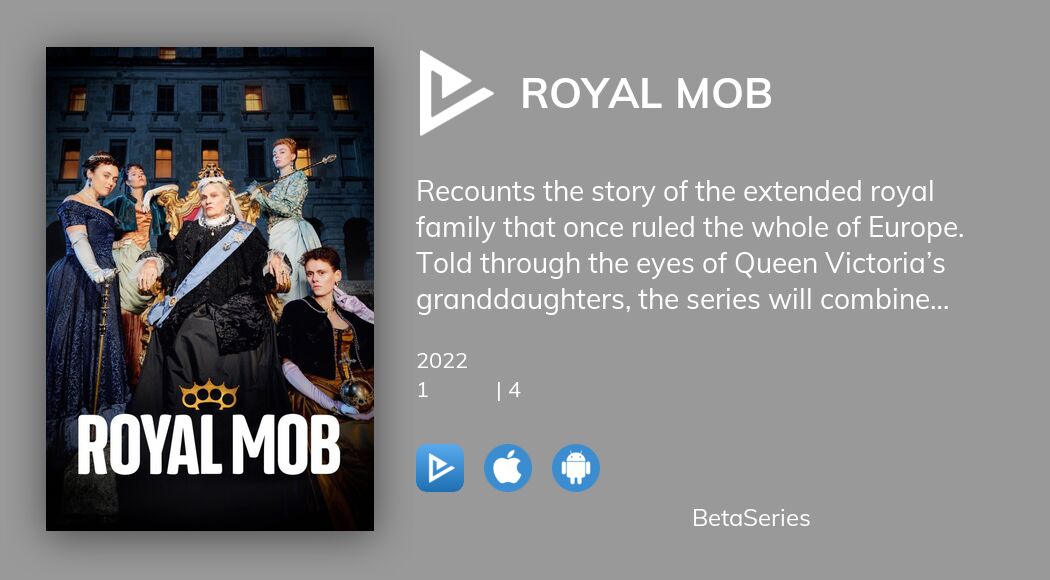 Смотреть Royal Mob потоковое вещание
