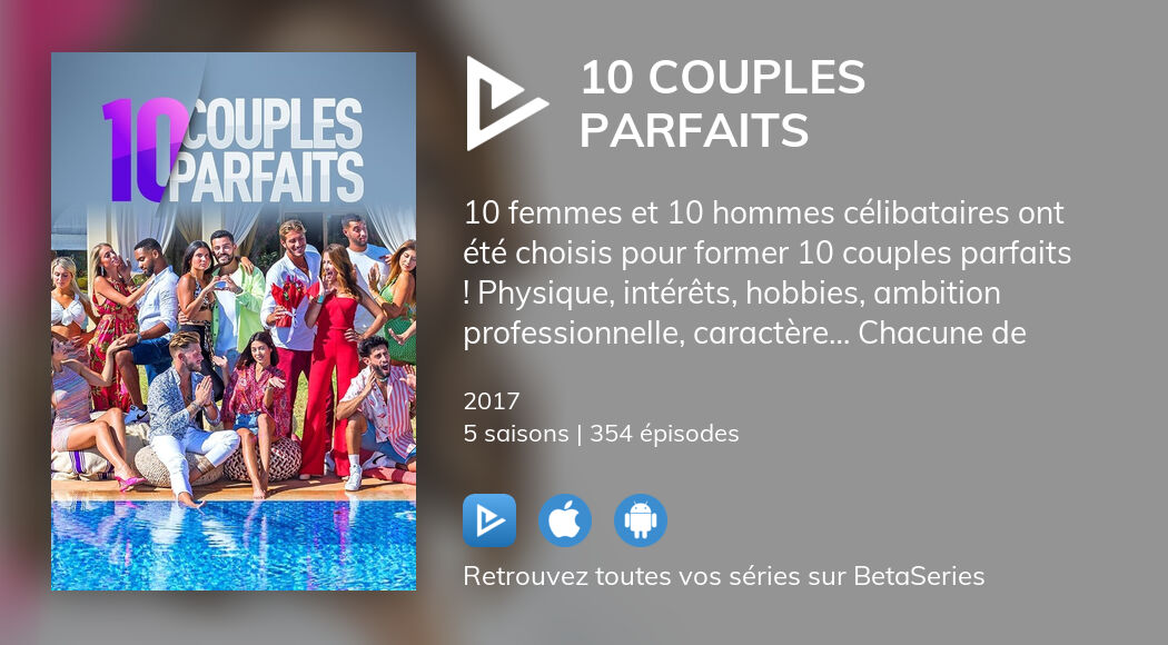 Regarder 10 couples parfaits streaming