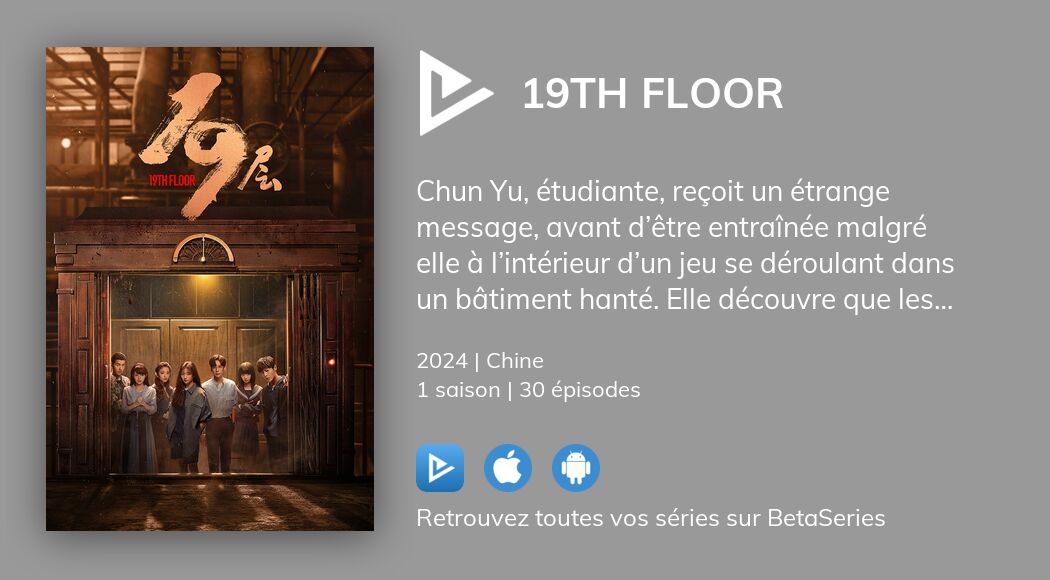 Vidéo : Voir la série 19th Floor en streaming légal complet