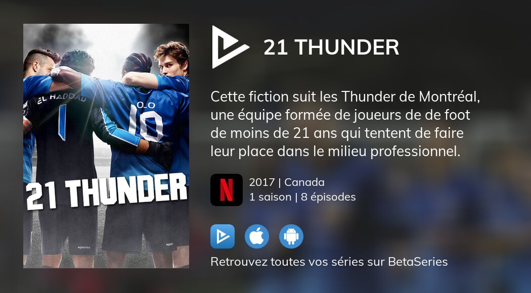 Regarder 21 Thunder streaming