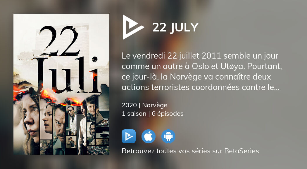Regarder 22 July streaming