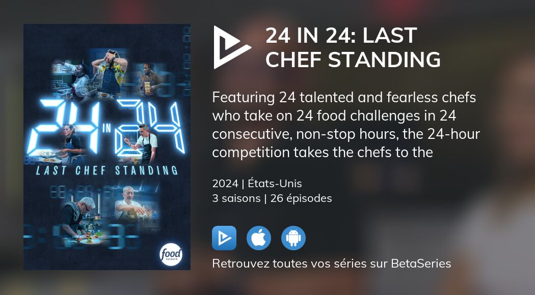 Regarder 24 in 24: Last Chef Standing streaming