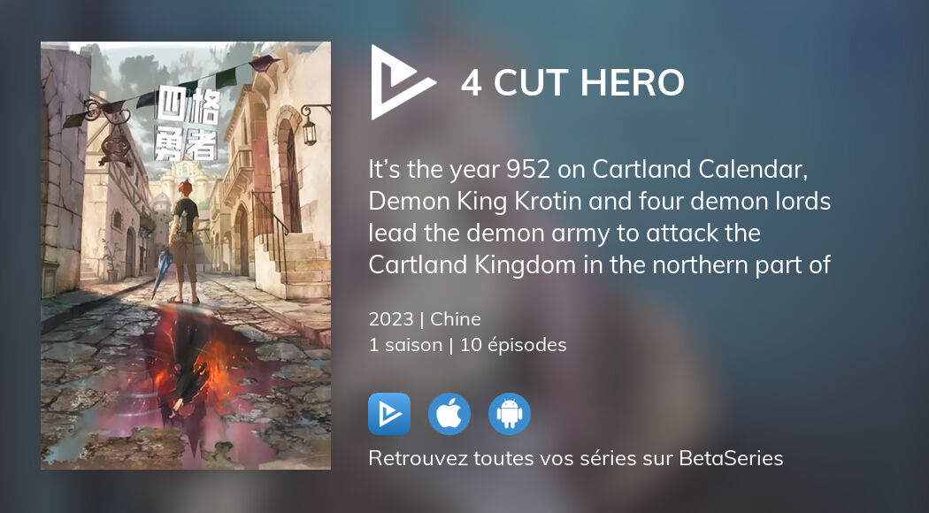Vidéo : Voir la série 4 Cut Hero en streaming légal complet