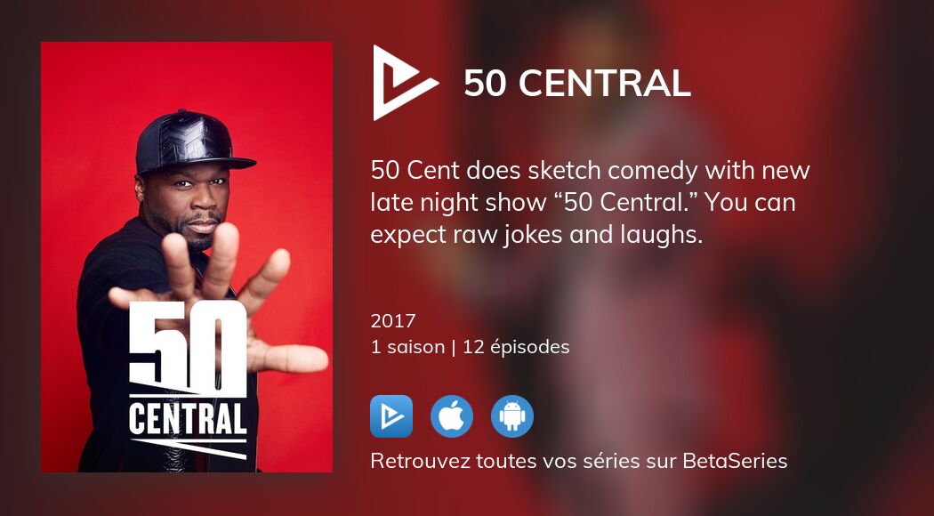 Regarder 50 Central streaming