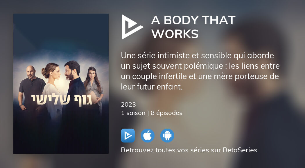Regarder A Body That Works streaming