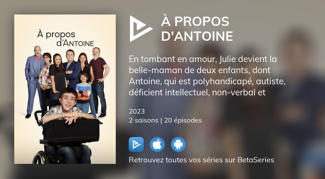 Regarder À propos d'Antoine streaming