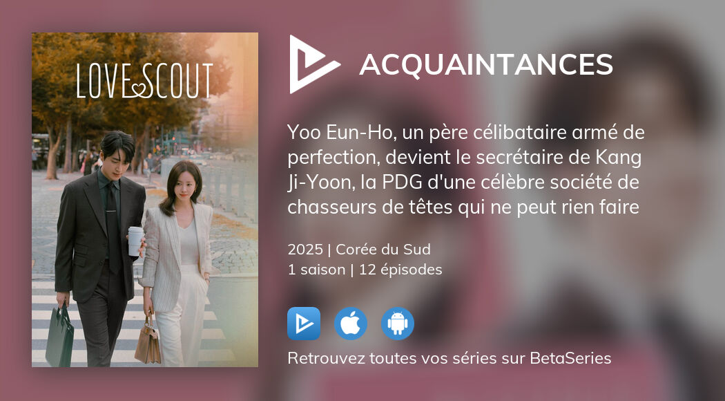 Regarder Acquaintances streaming