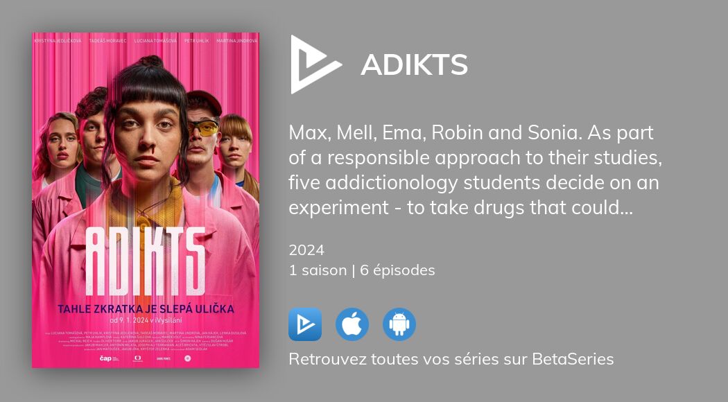 Regarder Adikts streaming