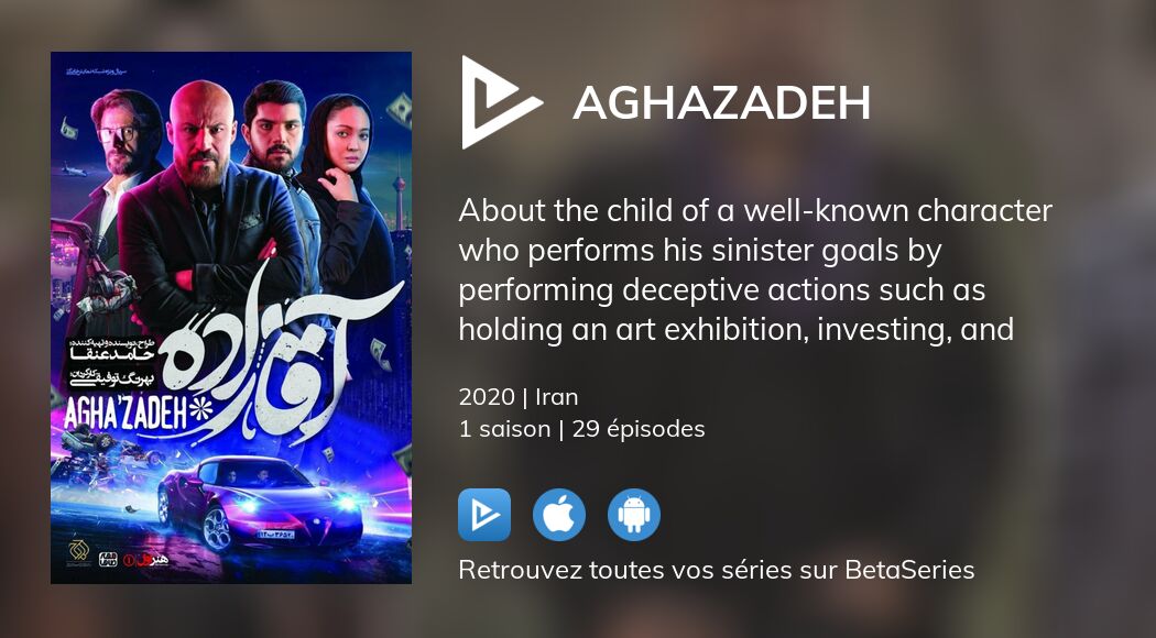 Regarder Aghazadeh streaming