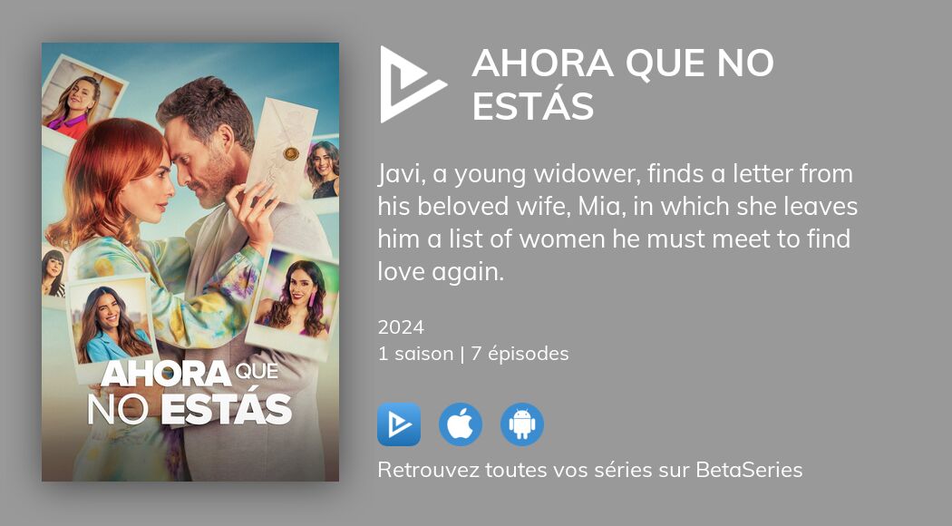 Regarder Ahora que no Estás streaming