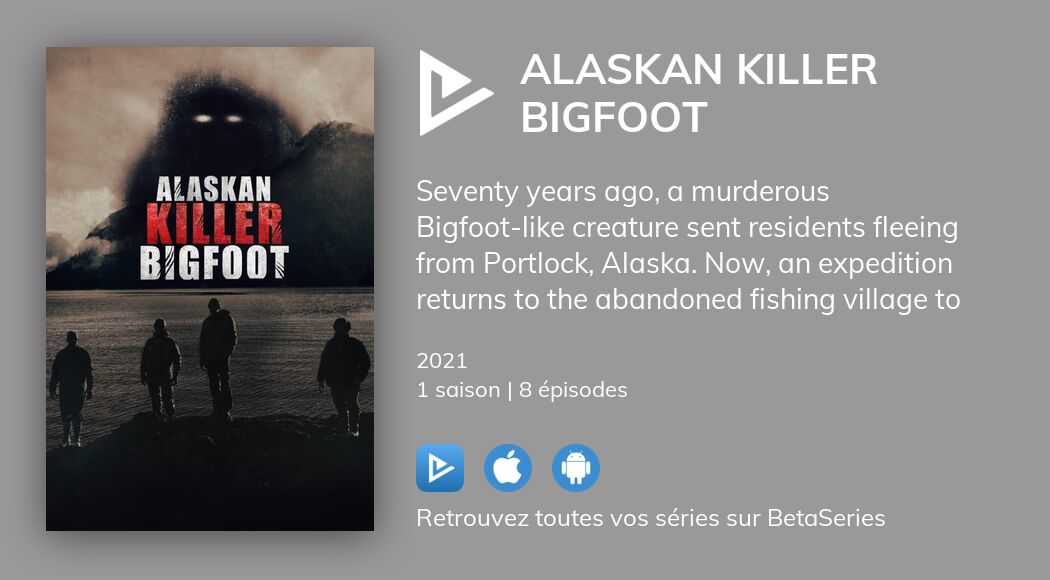 Regarder Alaskan Killer Bigfoot streaming