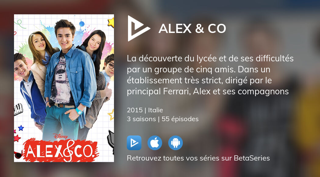 Regarder Alex & Co streaming
