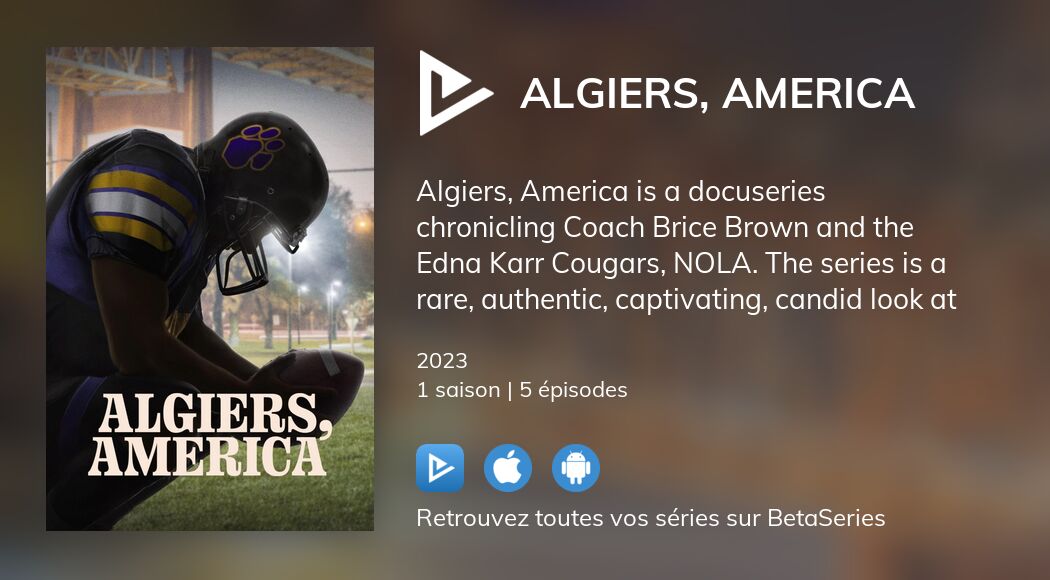 Vidéo : Voir la série Algiers, America en streaming légal complet