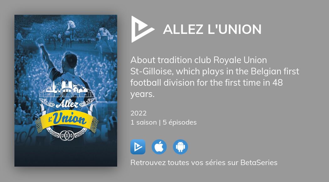 Regarder Allez l'Union streaming