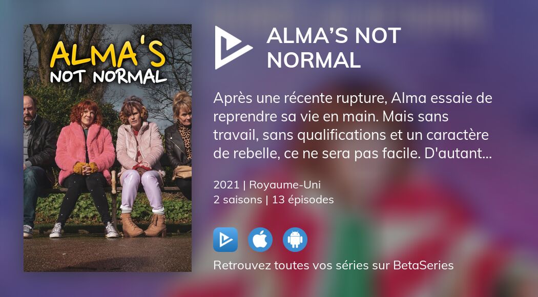 Regarder Alma’s Not Normal streaming