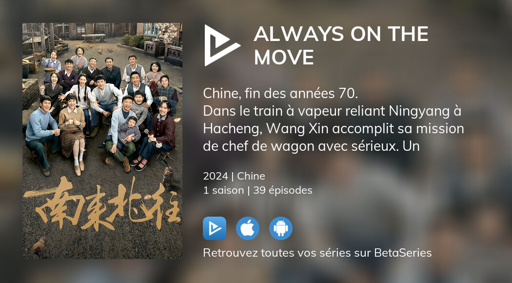 Regarder Always on The Move streaming
