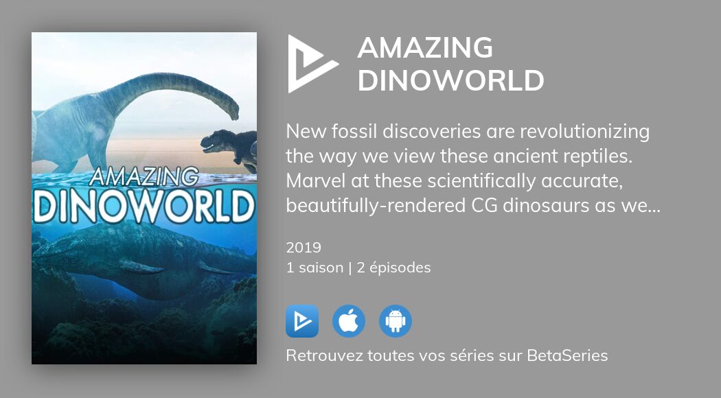 Regarder Amazing Dinoworld streaming