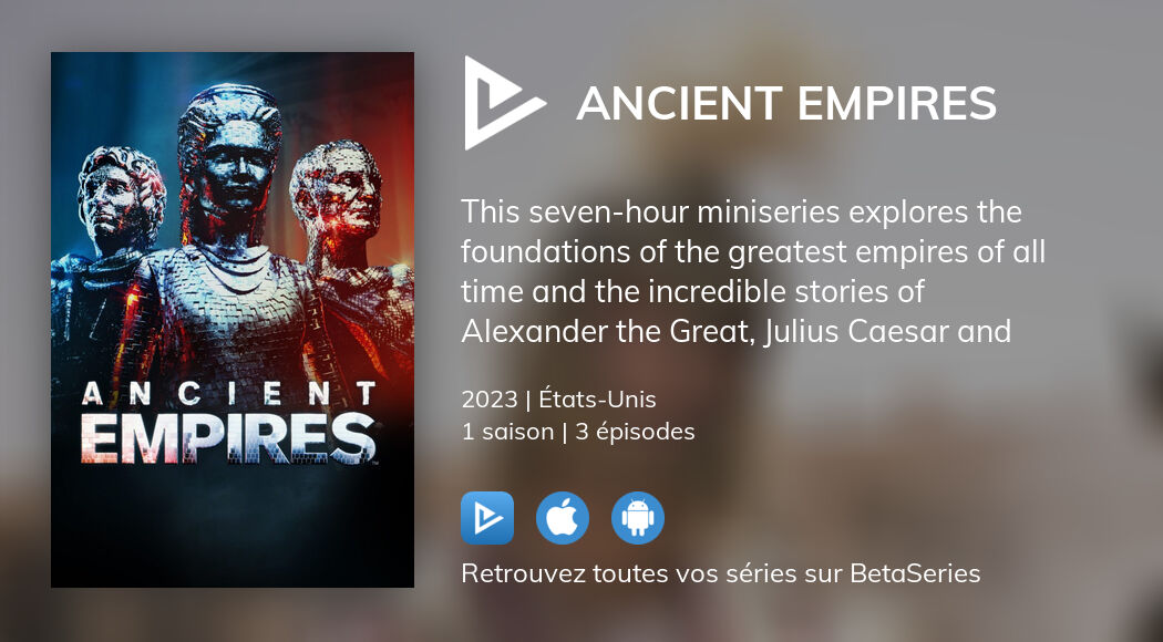 Regarder Ancient Empires streaming