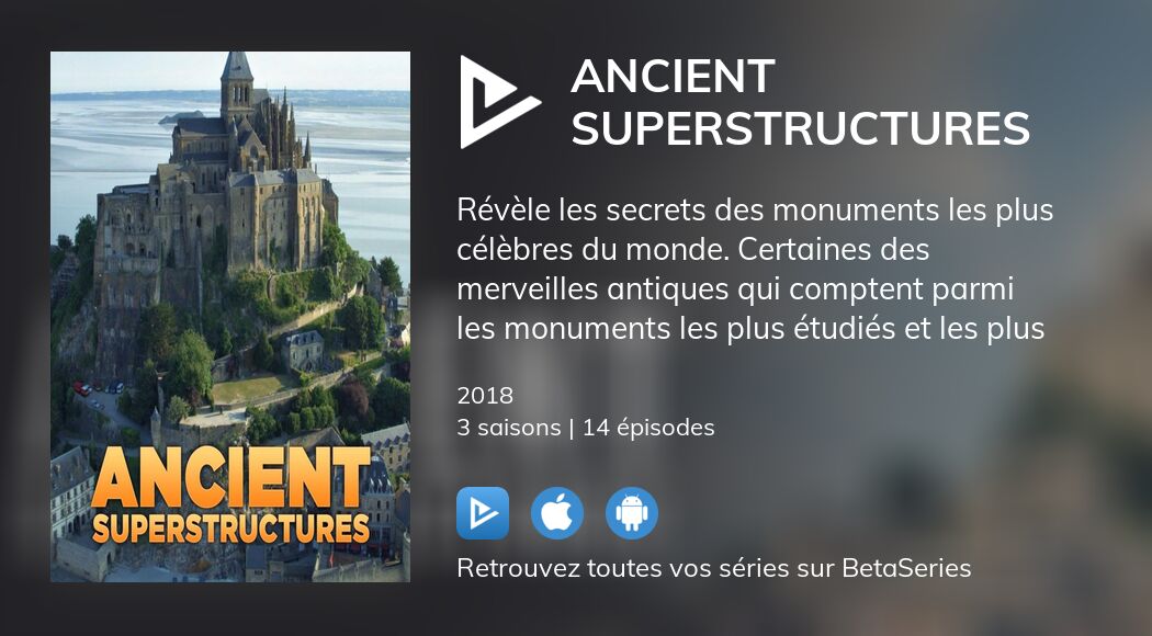 Regarder Ancient Superstructures streaming