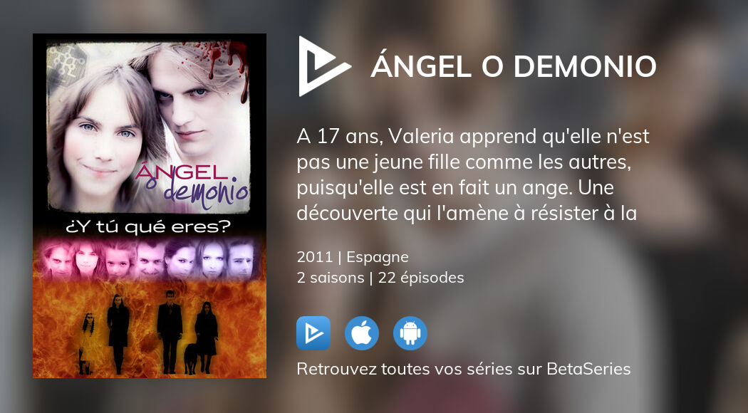Vidéo : Voir la série Ángel o demonio en streaming légal complet