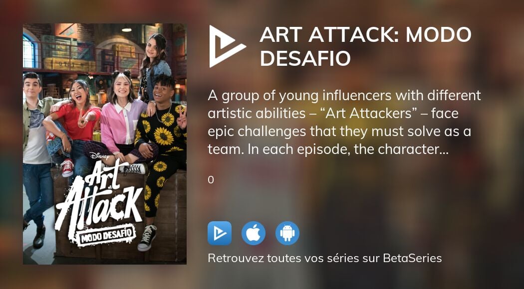 Regarder Art Attack: Modo Desafio streaming
