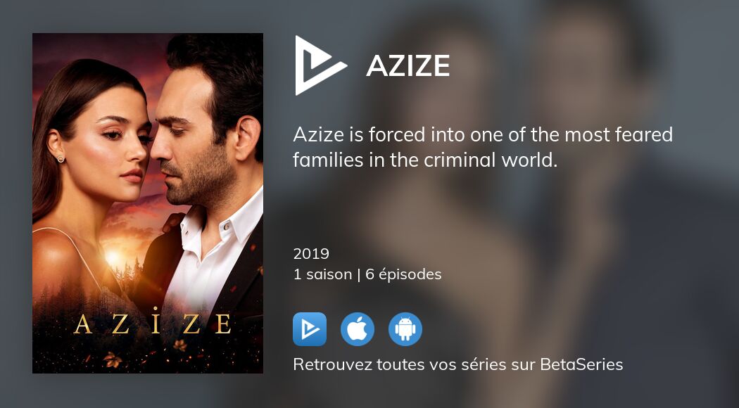 Regarder Azize streaming